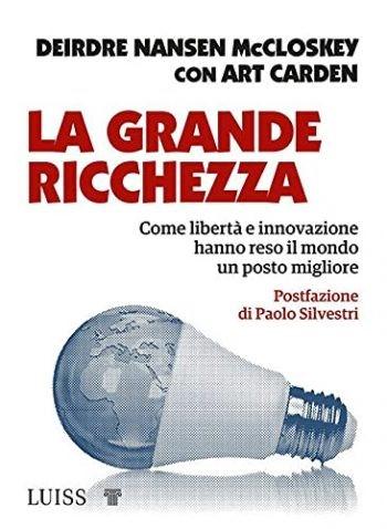La grande ricchezza | Filodiritto