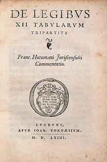 Il commento di Hotmann alla Legge delle 12 Tavole | Filodiritto